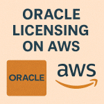 Oracle licensing on AWS explained