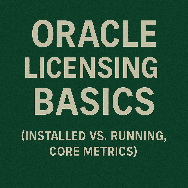 Oracle Licensing Guide for CIOs and IT Procurement Leaders