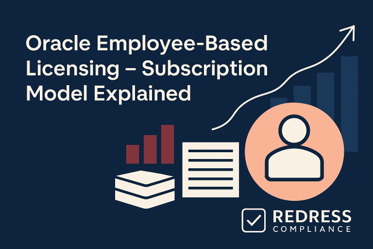 Oracle Employee-Based Licensing – Subscription Model Explained