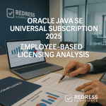 Oracle Java SE Universal Subscription 2025: Employee-Based Licensing Analysis
